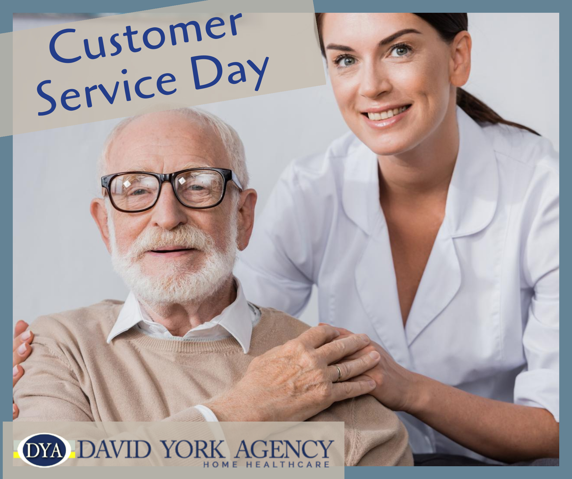 Customer Service Day - David York Agency
